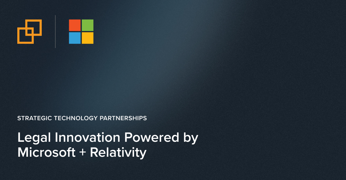 Legal Innovation Powered by Microsoft + Relativity | Strategic ...