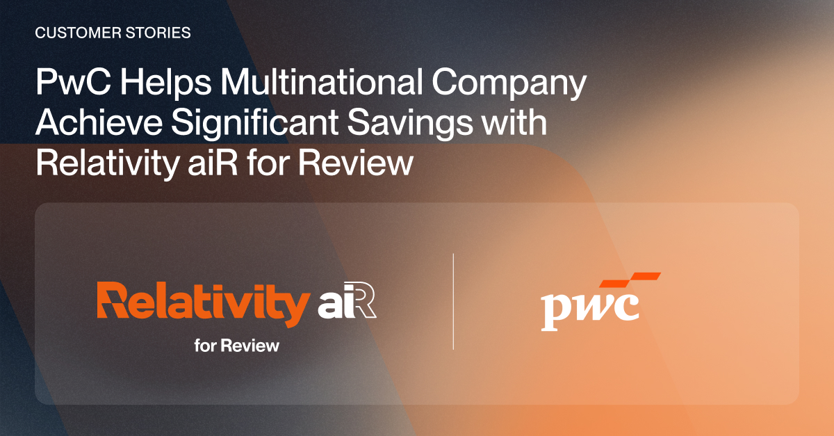 PwC - Relativity aiR for Review | Customers