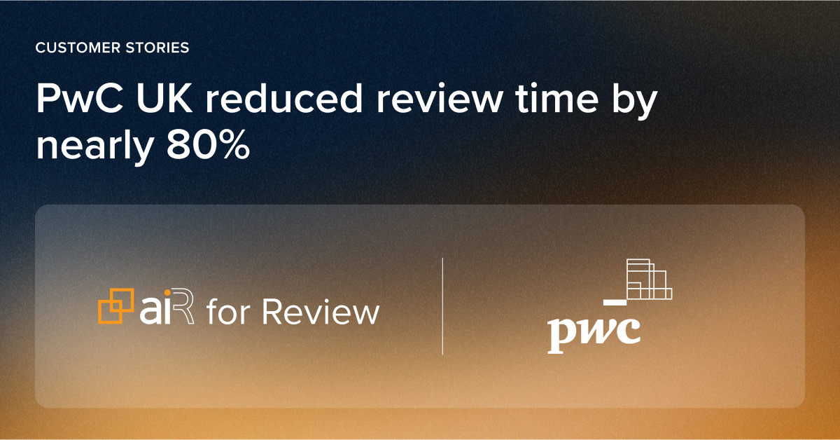 PwC UK - Relativity aiR for Review and Review Centre | Customers
