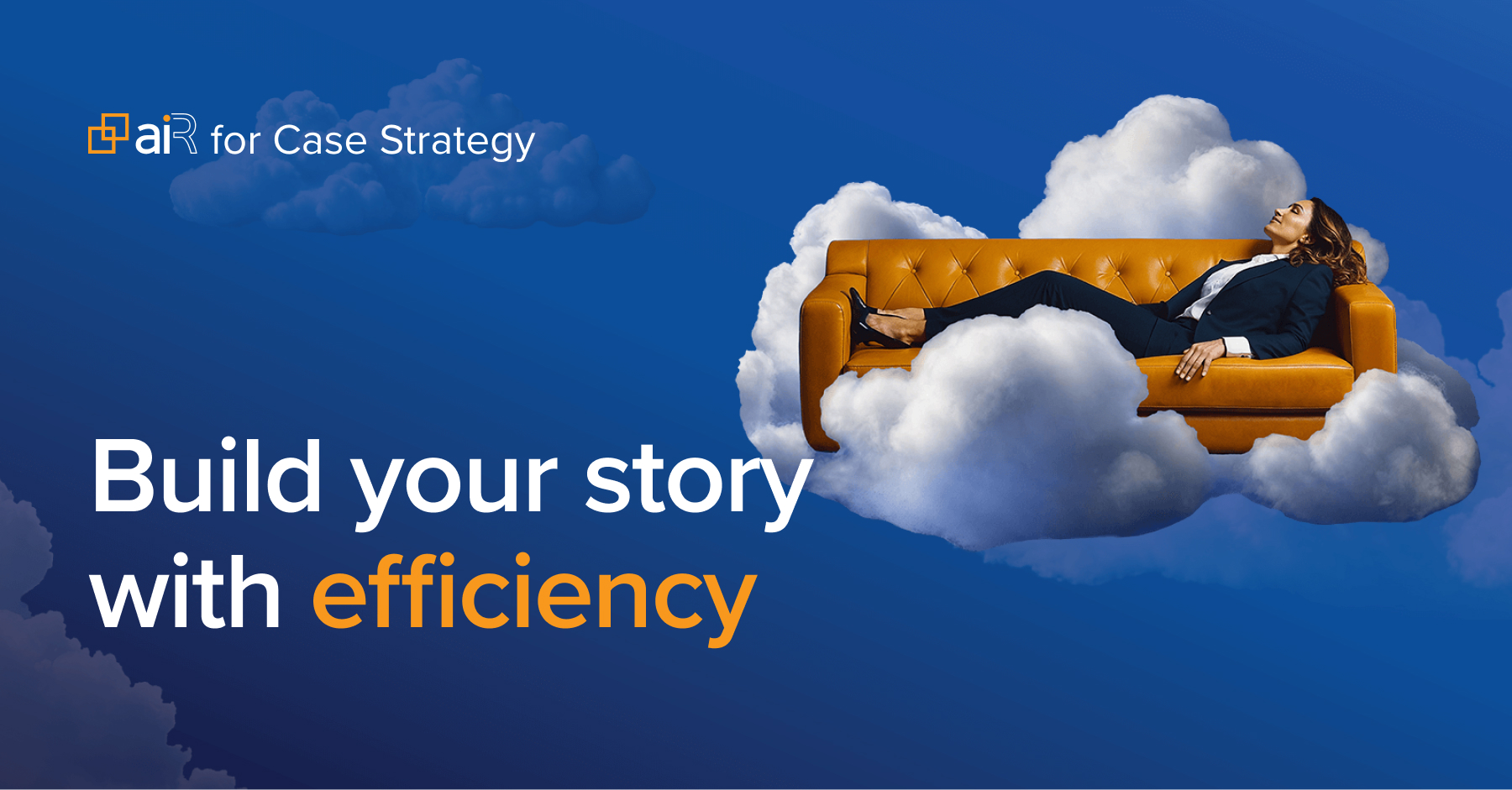 AI-Powered Case Strategy Software | aiR for Case Strategy